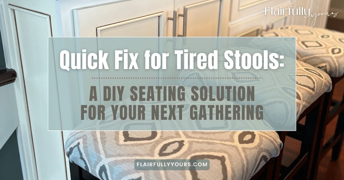 Quick Fix for Tired Stools: A DIY Seating Solution for Your Next ...