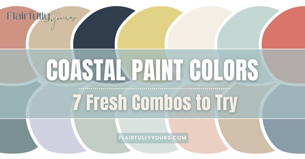 Coastal Paint Colors To Try: 7 Fresh Combos Beyond Blue & White ...